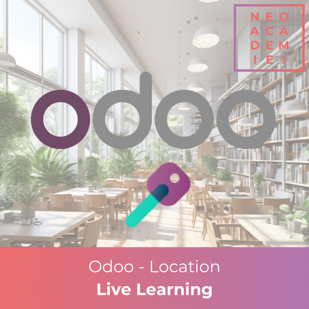 Odoo - Module : Location - [LIVE LEARNING] | Neoacademie